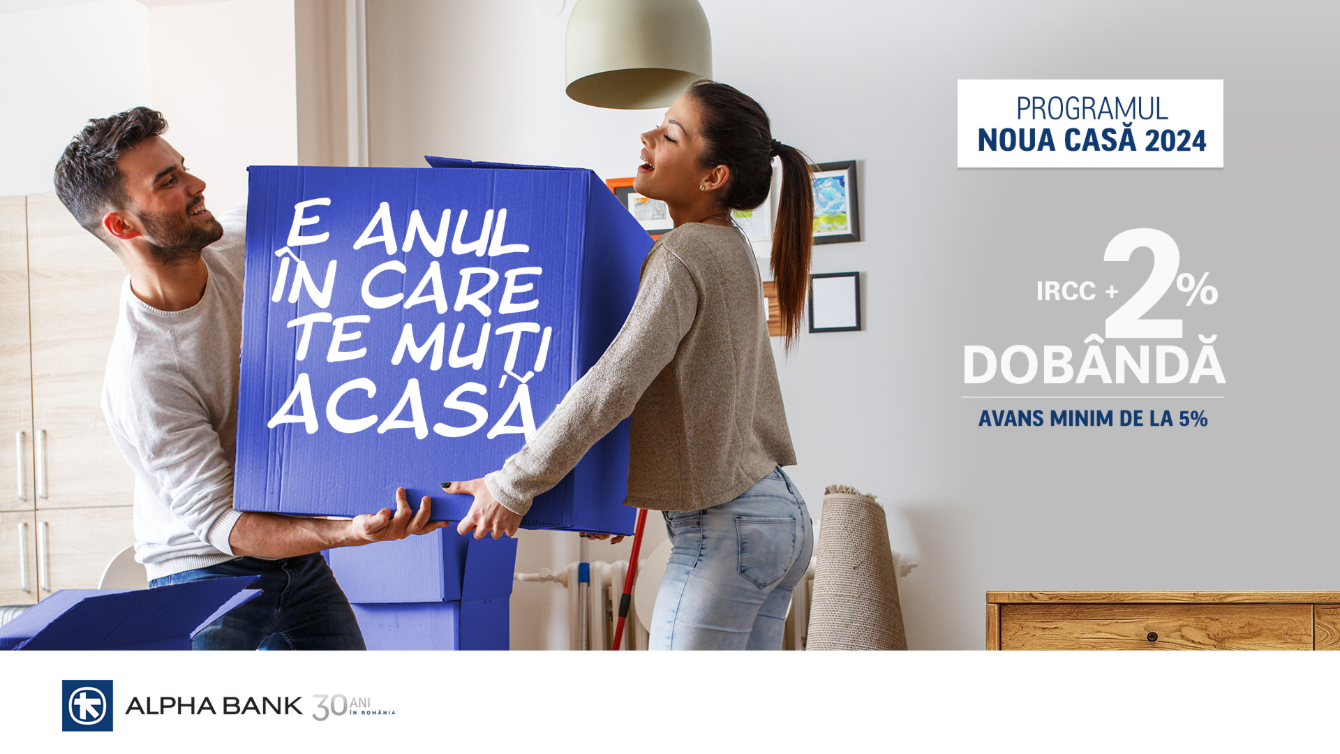 Alpha Bank Romania continuă să finanţeze achiziţia de locuinţe prin programul Noua Casă, ediția ...