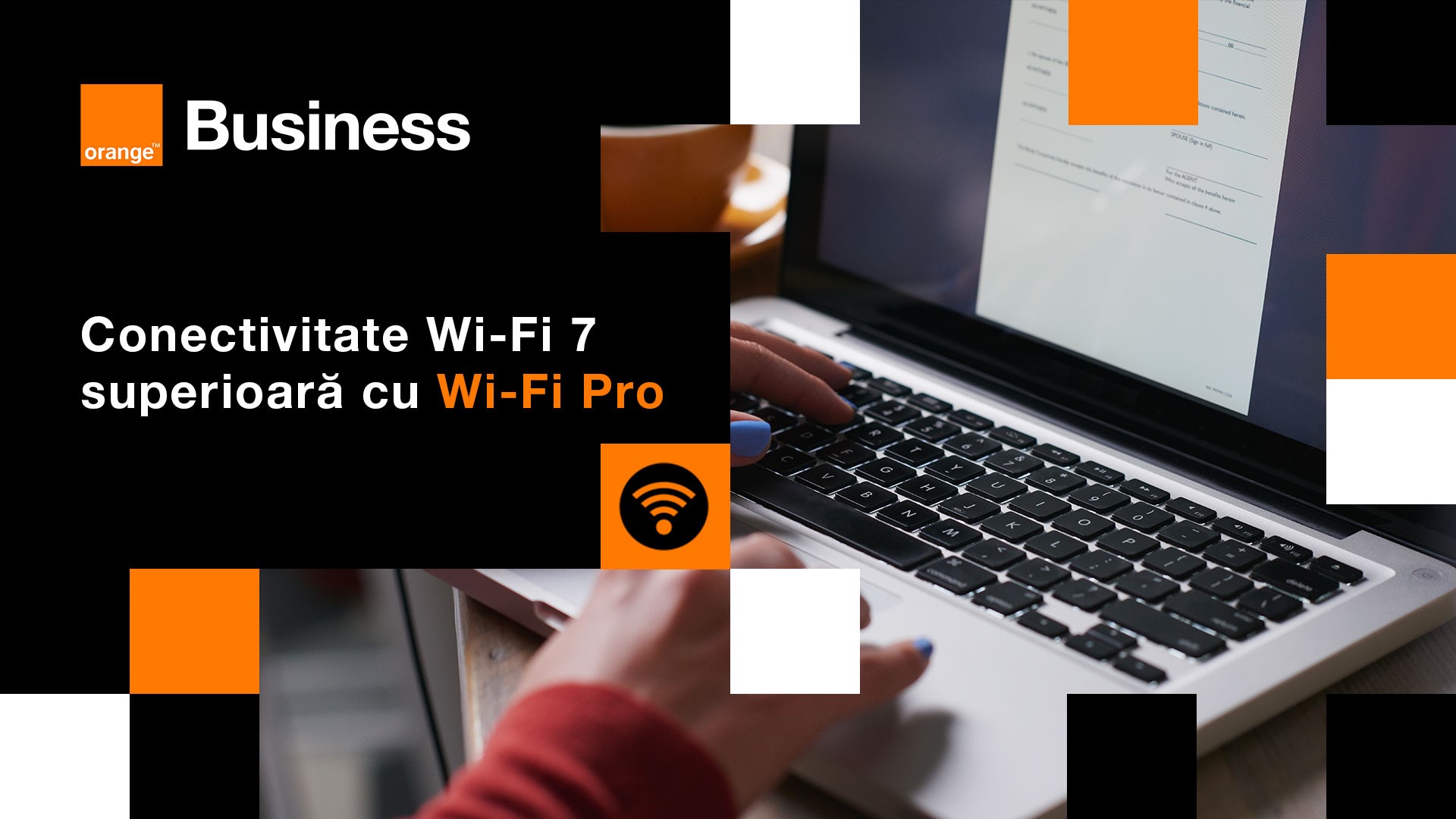 Orange introduce Wi-Fi 7 pentru companiile din România și până la ...
