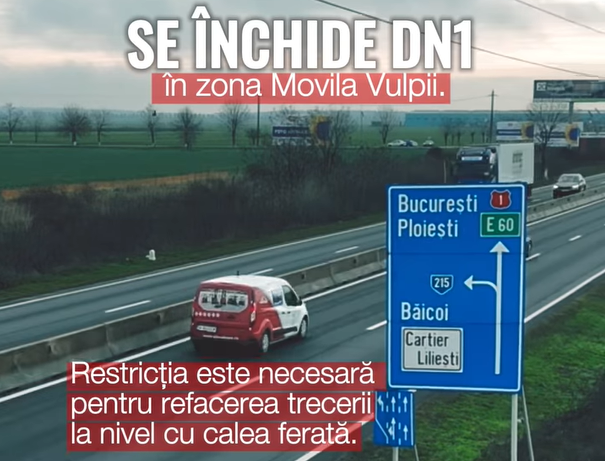 HARTA DN1 va fi închis mai multe zile începând de luni în județul ...